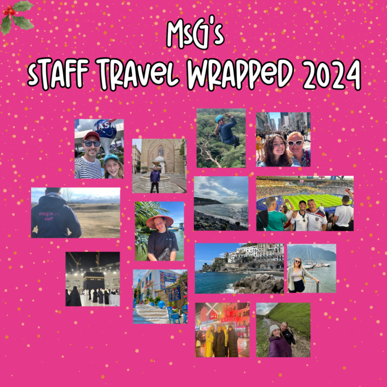 Staff Travel Wrapped 2024 | Blog | MSG Tours